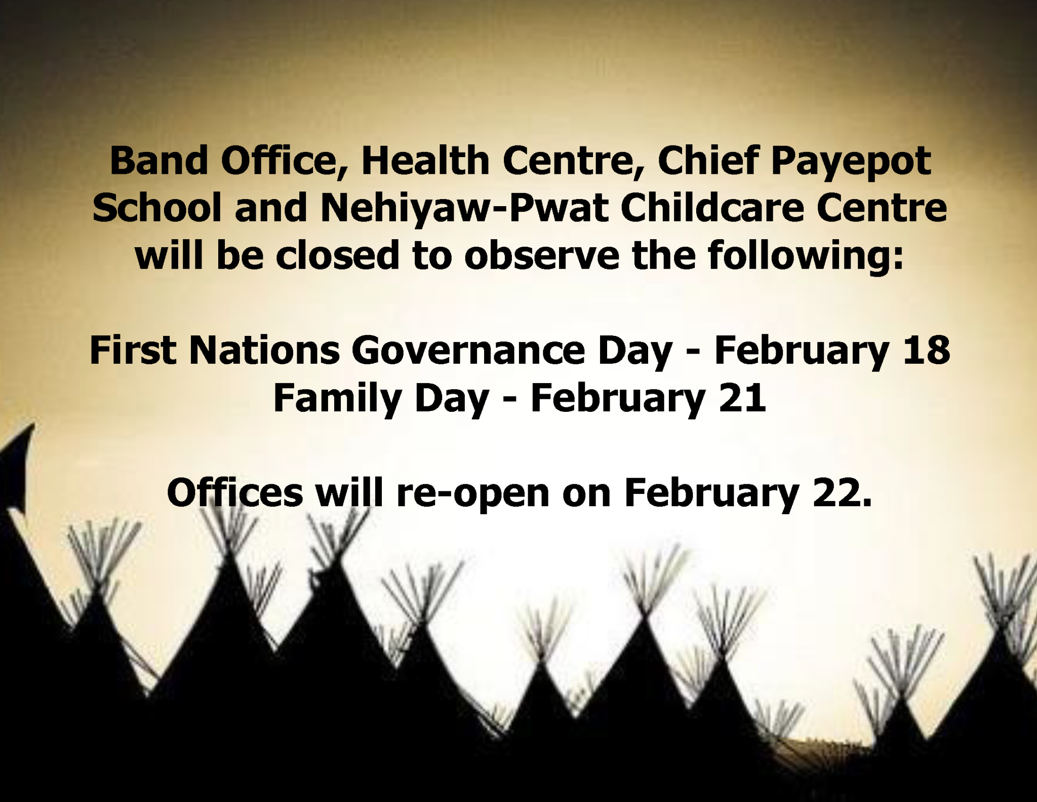 First Nations Governance Day & Family Day - Piapot First Nation