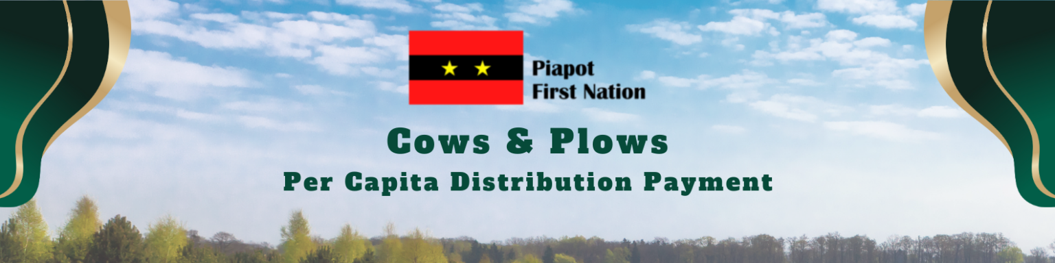Cows & Plows Application Now Available! - Piapot First Nation